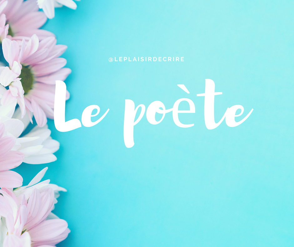 Le poète est ce…: Vers une définition du poète