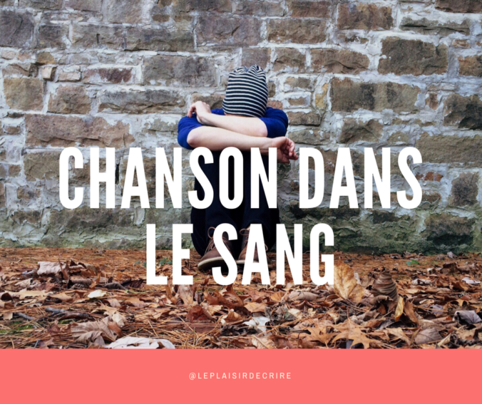 Chanson dans le sang