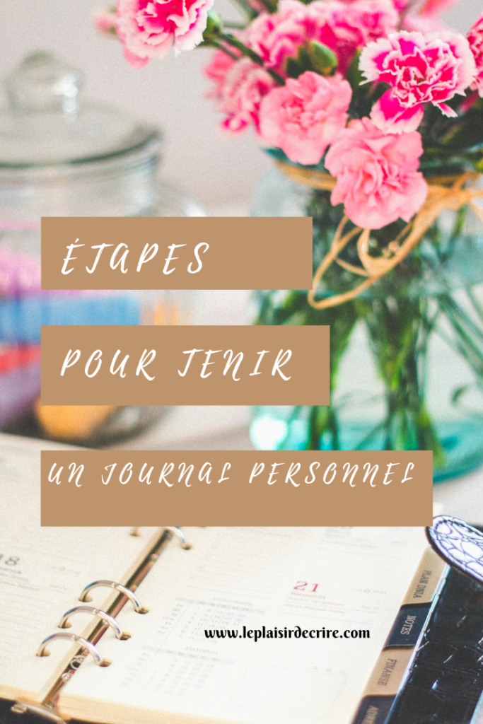 Comment organiser ses séances d’écriture dans son journal personnel