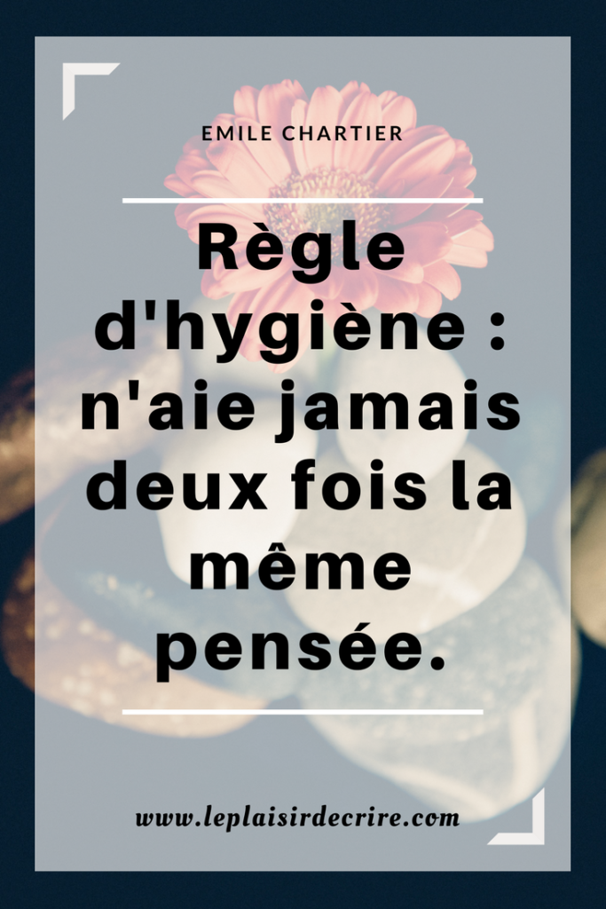 Pour une bonne hygiène mentale quotidienne