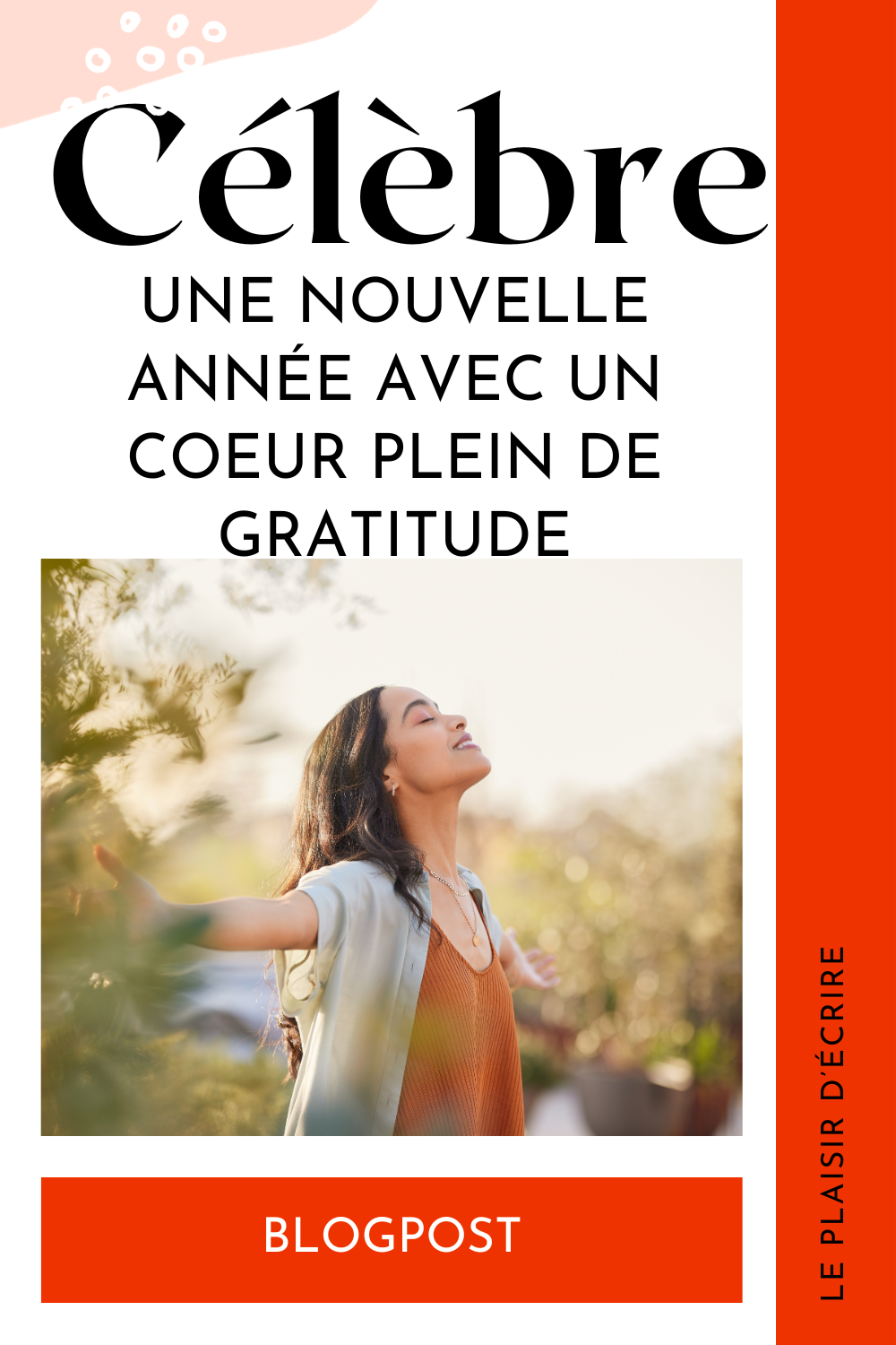 Comment passer des fêtes de fin d’année exceptionnelles : Célèbre une ...